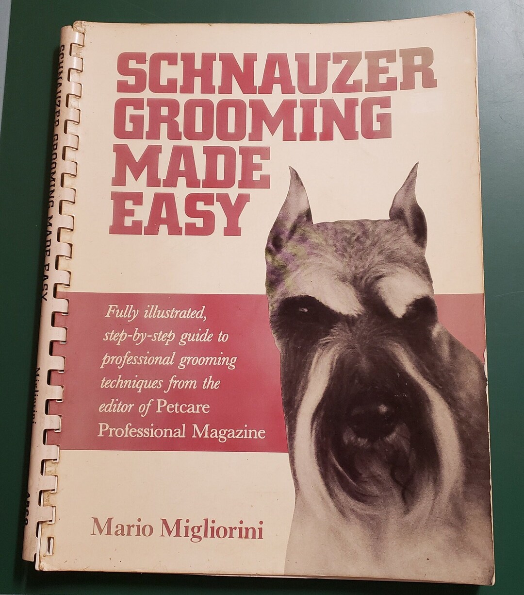 Vintage Schnauzer Grooming Made Easy by Mario Migliorini Pet Dog Care ...
