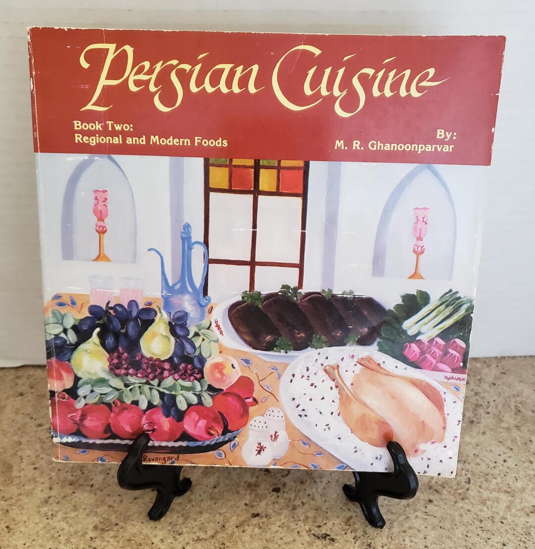 Vintage Persian Cuisine Book Two: Regional and Modern Foods M.R ...