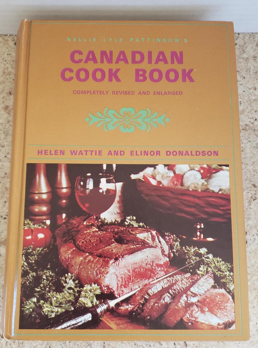 Vintage Nellie Lyle Pattinson's Canadian Cook Book Helen Wattie Elinor ...