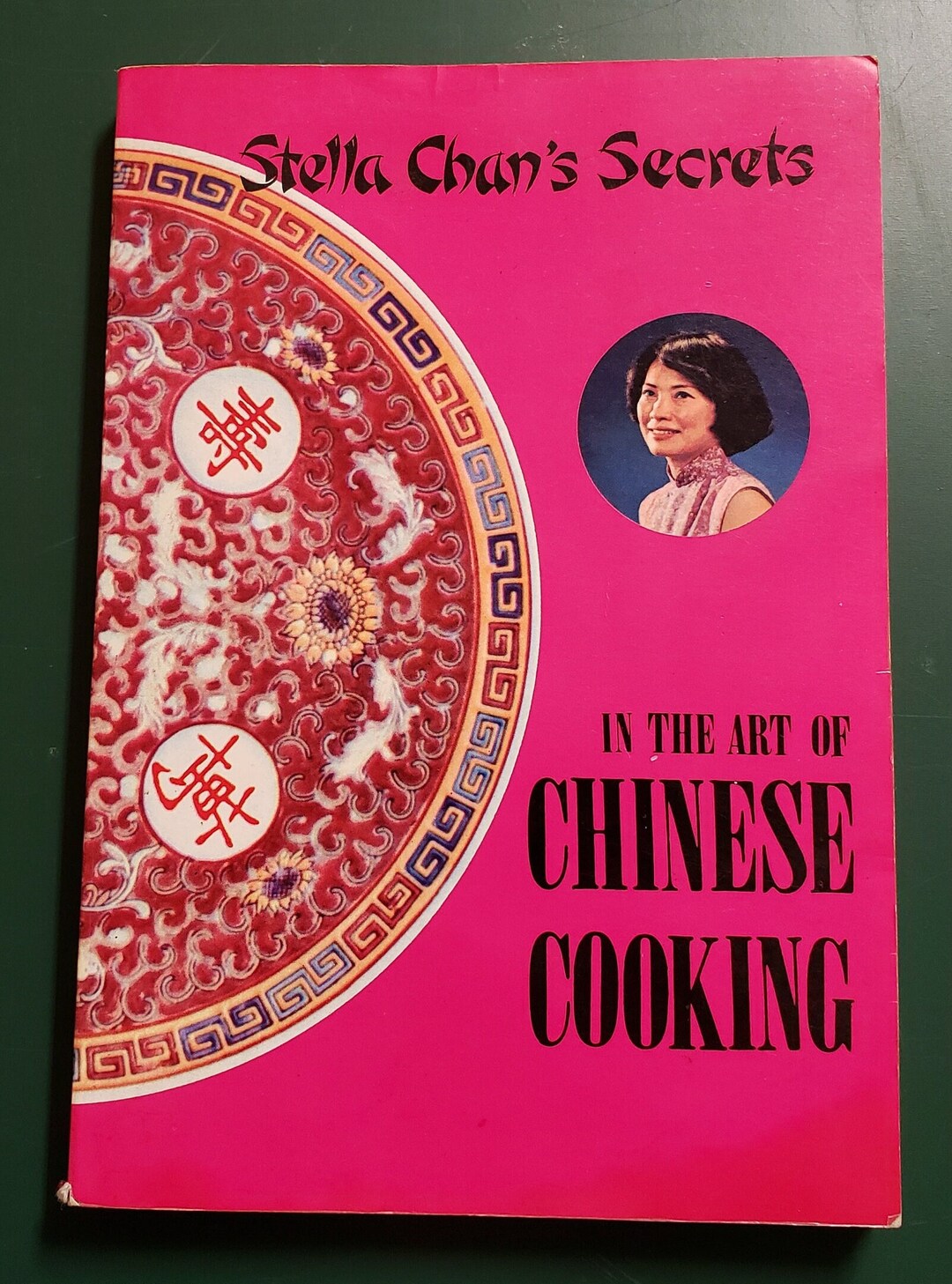 Vintage Stella Chan's Secrets in the Art of Chinese Cooking Cookbook ...