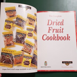 Vintage the Complete Dried Fruit Cookbook Angas Park 1999 - Etsy