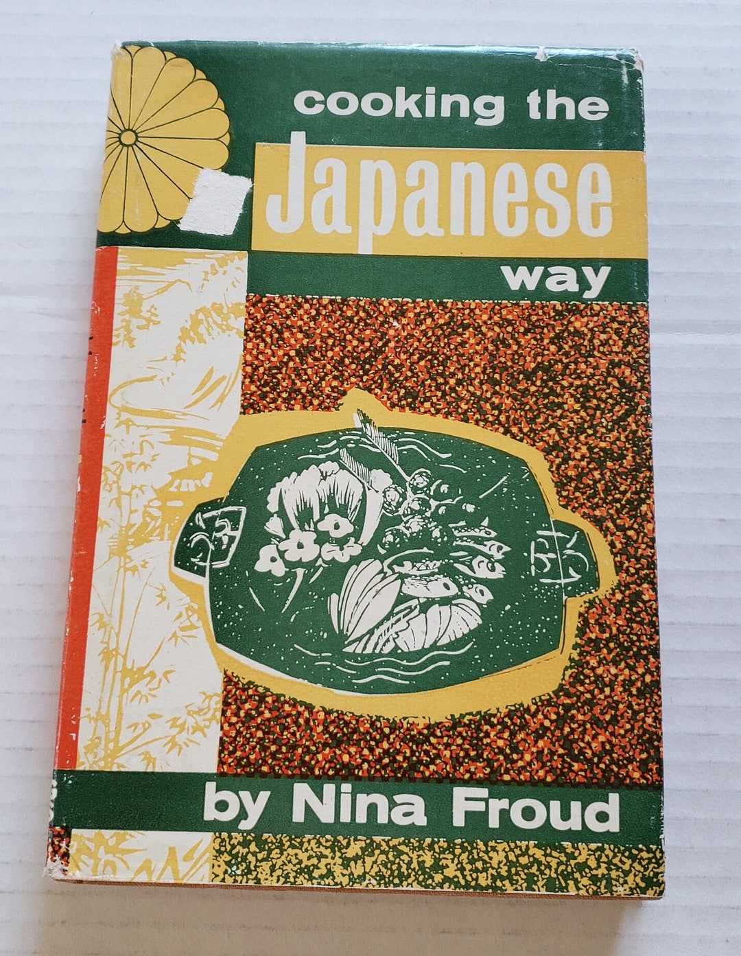 Vintage Cooking the Japanese Way by Nina Froud First Edition Hardcover ...