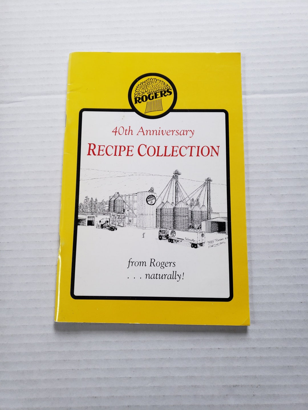 Vintage Rogers Foods 40th Anniversary Recipe Collection Cookbook (1991 ...
