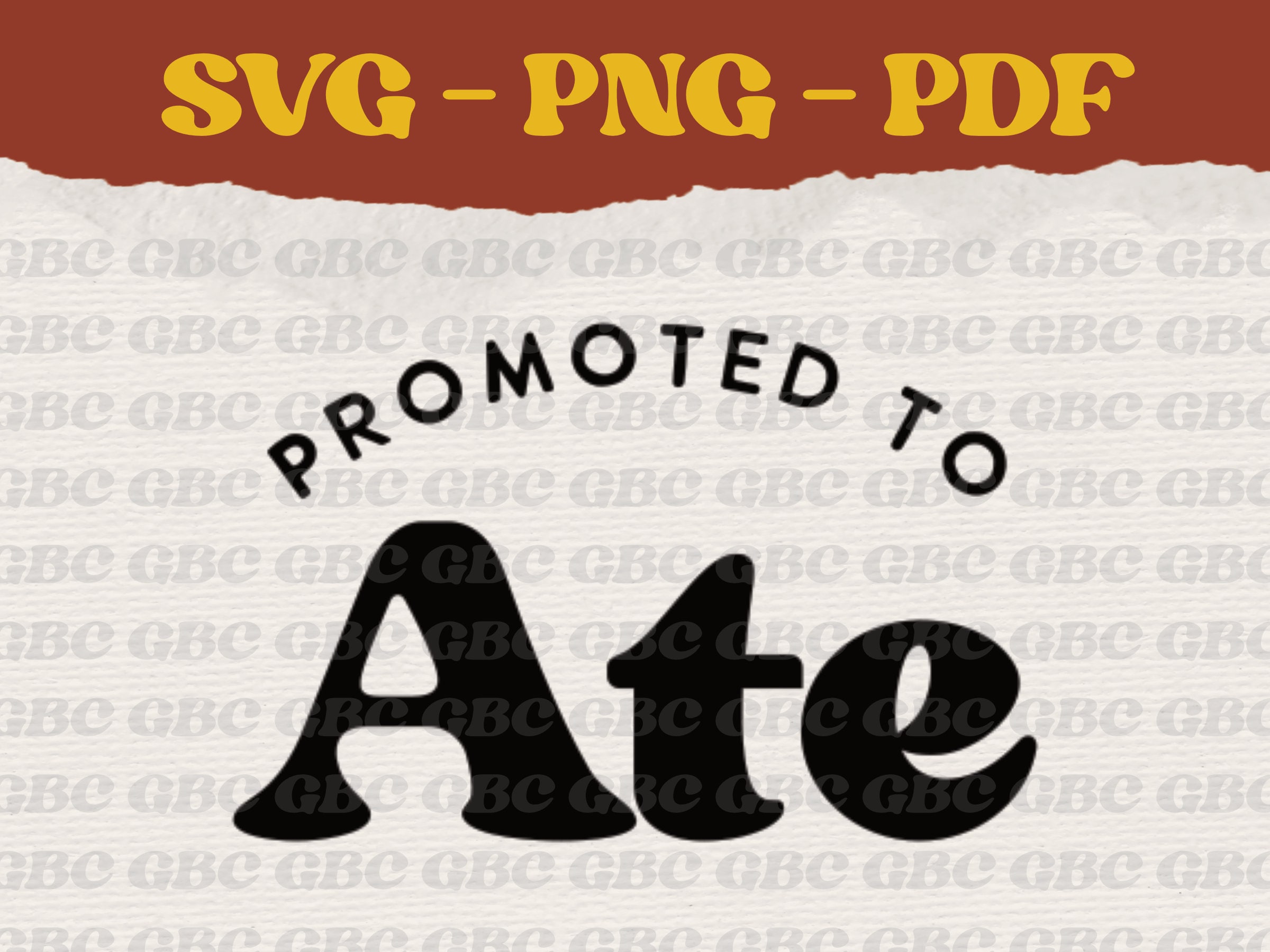 Promoted to Ate Filipino SVG PNG Instant Download File for Cricut and ...