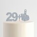 29 1 Middle Finger Cake Topper, Funny 30th Birthday Cake Topper, 30th ...
