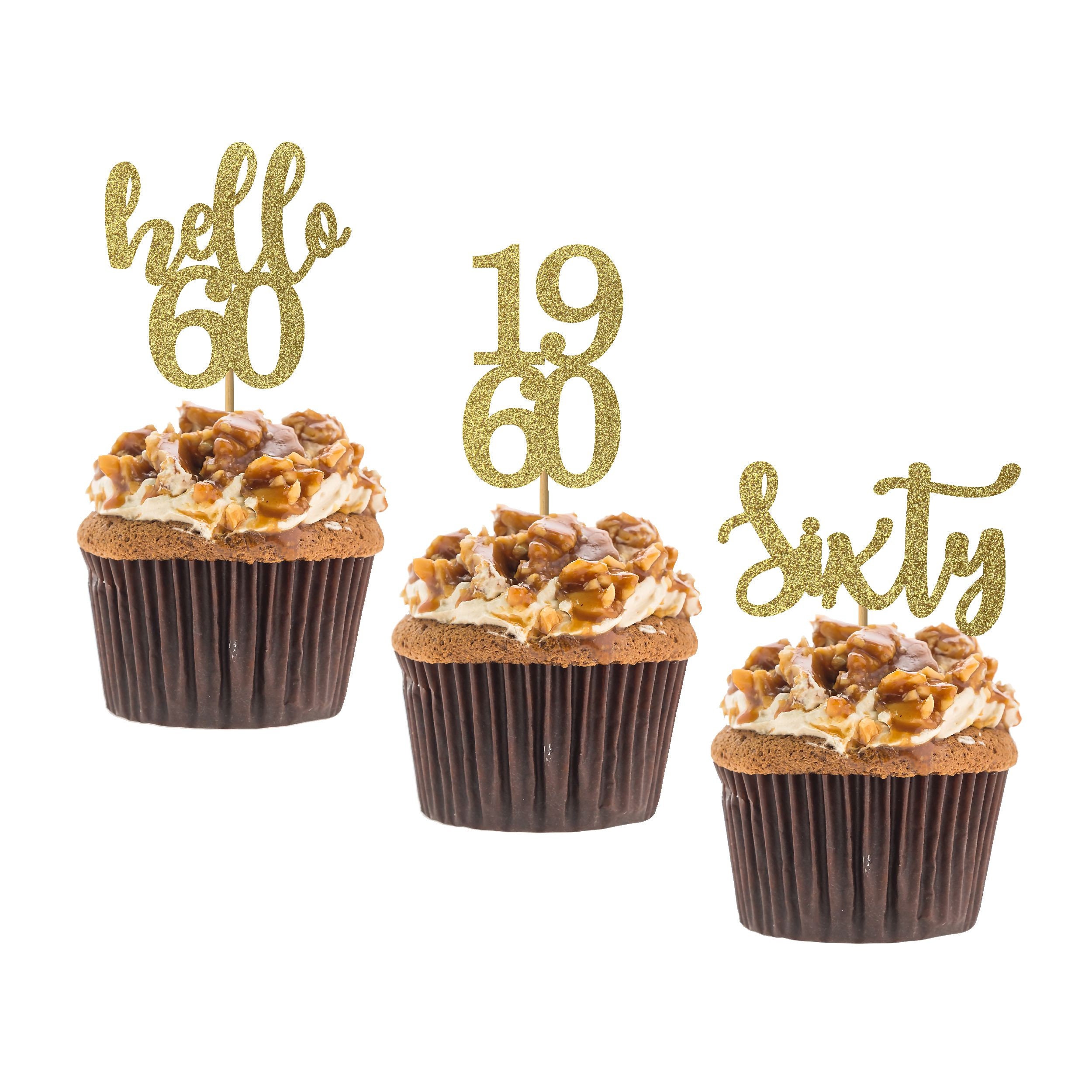 Hello 60 Cupcake Topper 60th Birthday Hello Sixty Cupcake Topper hello-60-cupcake-topper-60th-birthday-hello-sixty-cupcake-topper