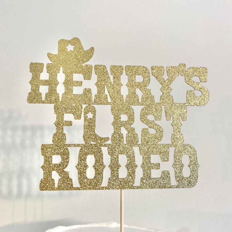 Personalized First Rodeo Birthday Cake Topper Cowboy - Etsy