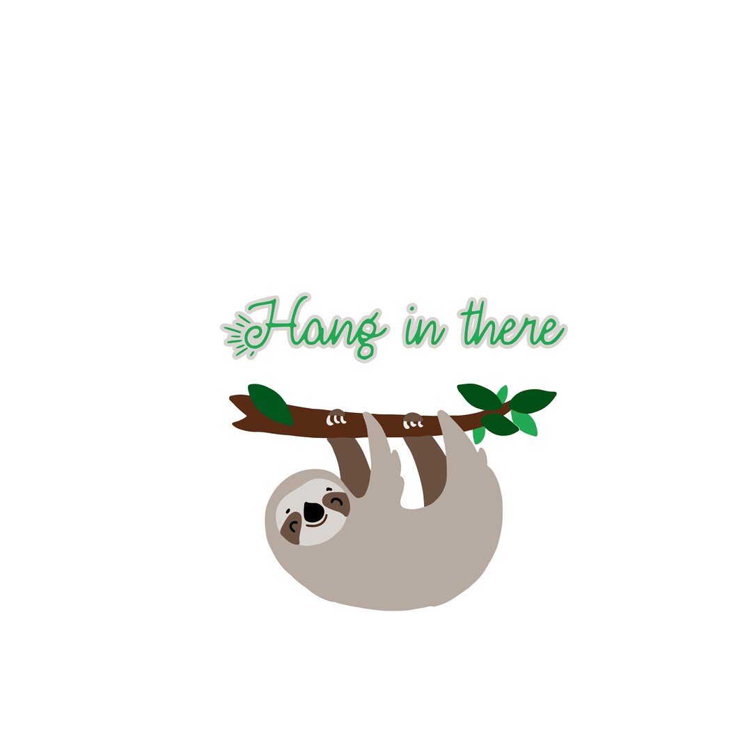 Animals - Sloth - Hang in There | SVG | Eps | Png | Pdf | Digital Cut ...
