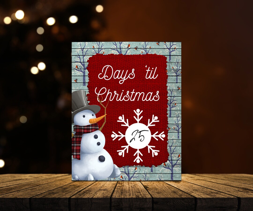 DIGITAL FILE Rustic Snowman Days Til Christmas Count Down Dry Erase ...