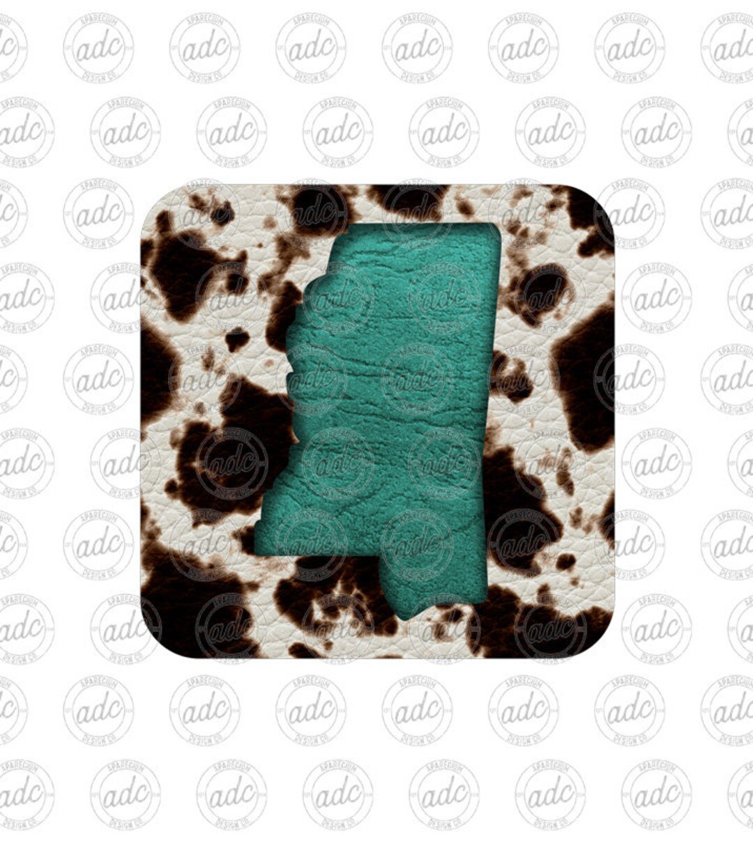 DIGITAL FILE State of Mississippi Cow Print Turquoise Leather Look ...