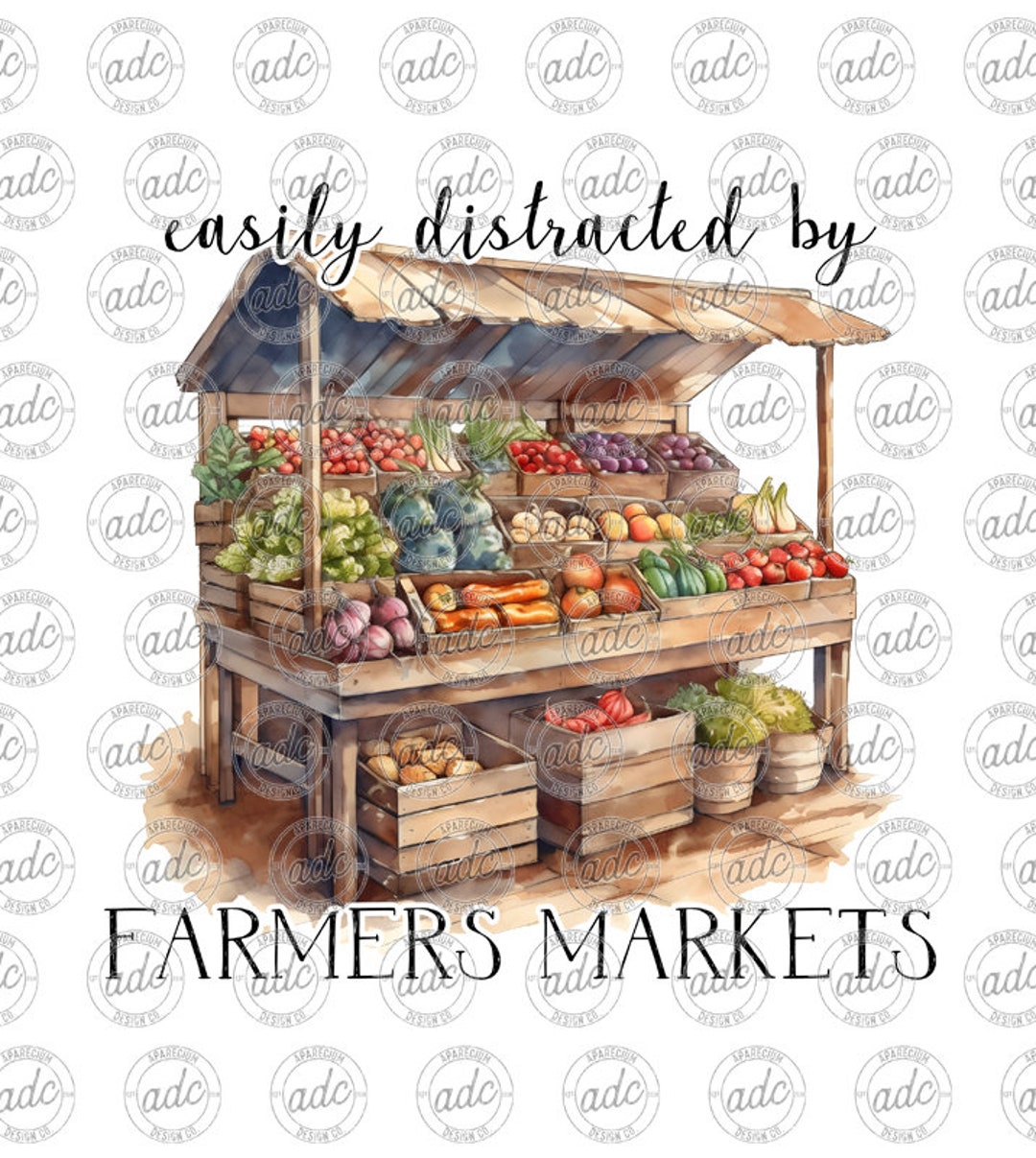 DIGITAL FILE Watercolor Easily Distracted by Farmers Markets ...