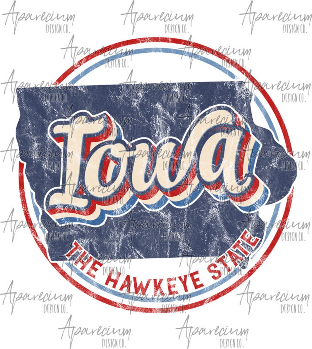 DIGITAL FILE Retro State of Iowa Sublimation Design - Etsy