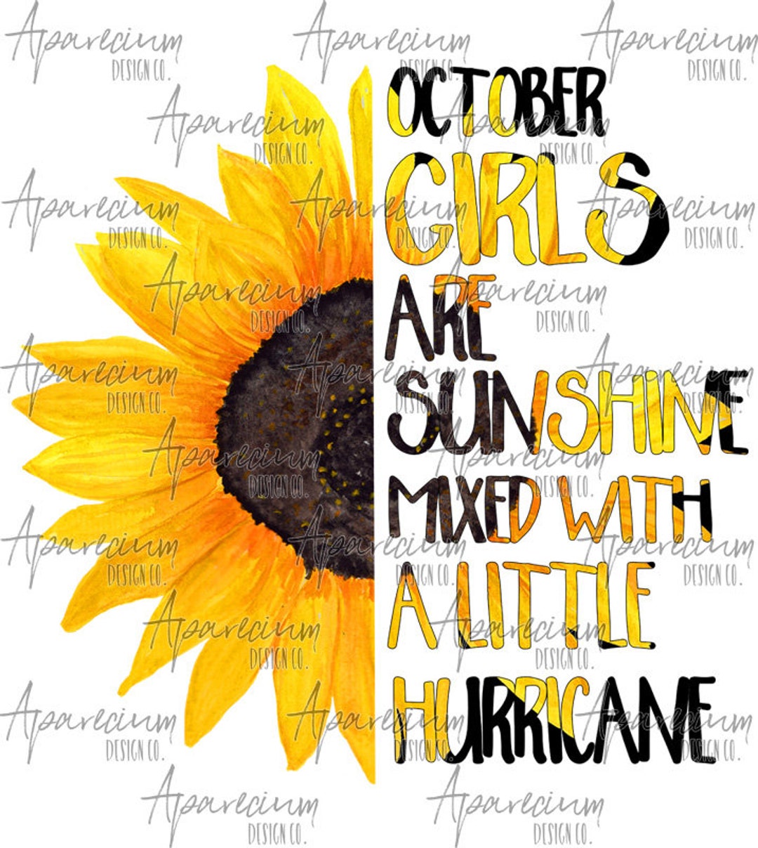 DIGITAL FILE October Girls Sunflower Quote Sublimation Design - Etsy