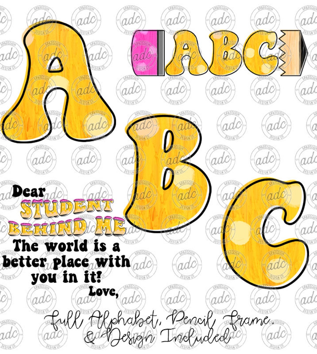 DIGITAL FILE Pencil Frame Alphabet Bundle Dear Student Behind Me ...