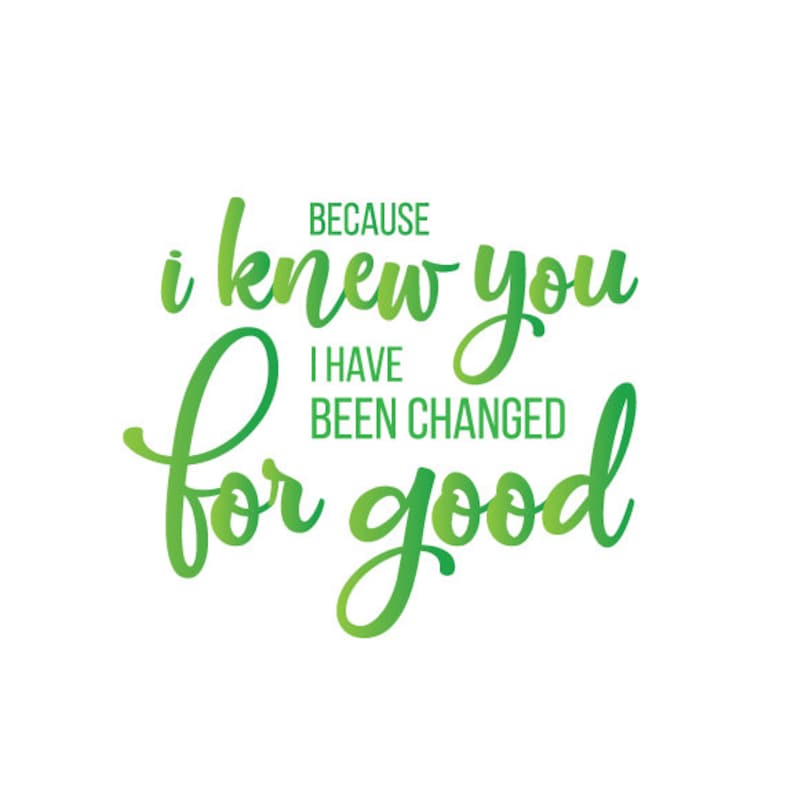 Wicked for Good Quote Print | Etsy