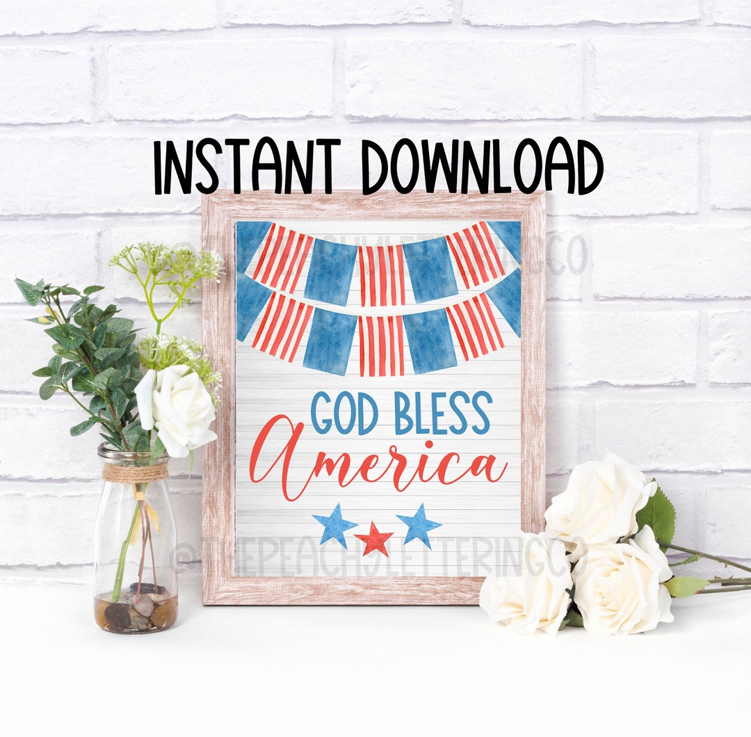 God Bless America Instant Download Printable 4th of July Independence ...