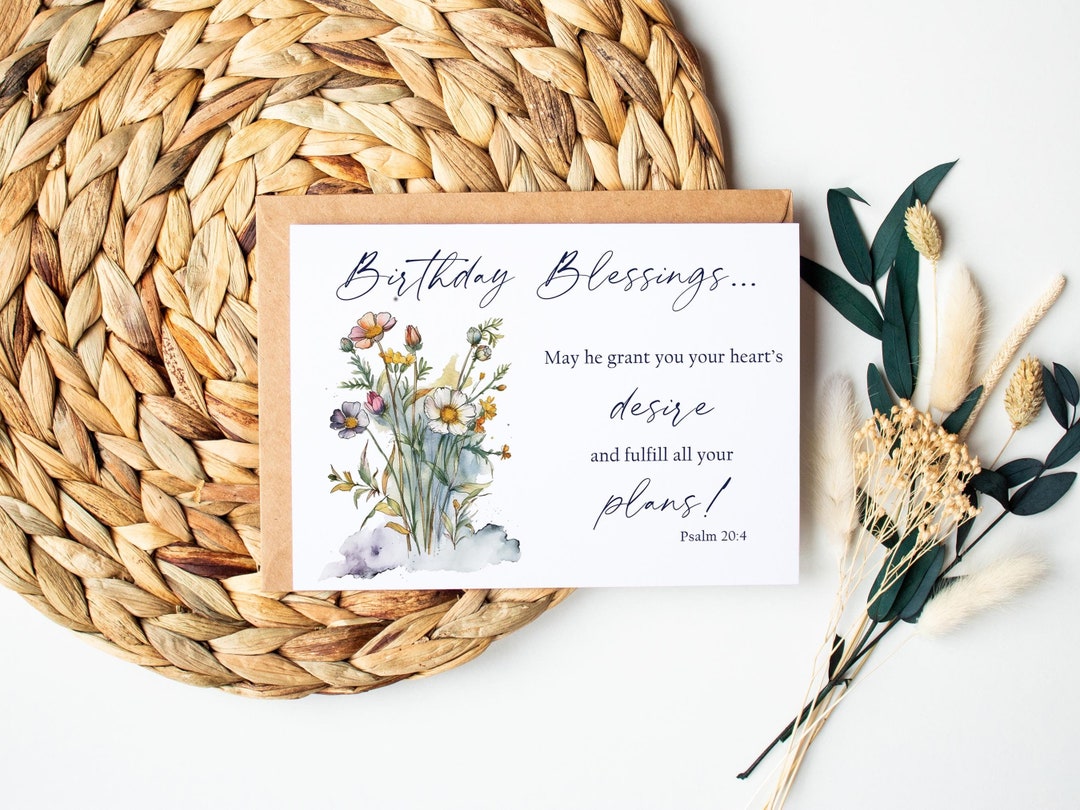 Printable Happy Birthday Blessings Card, Watercolor Floral Psalm 20:4 ...