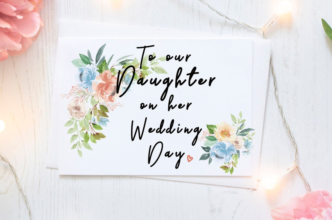 Digital to Our Daughter on Her Wedding Day Card Daughter Card - Etsy