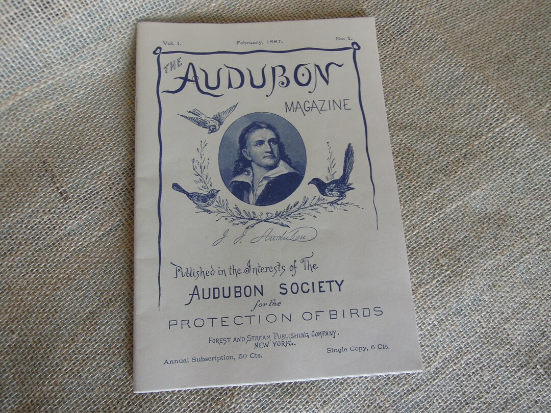Vintage Audubon Magazine/facsimile Vol 1 Audubon Magazine/ Audubon ...