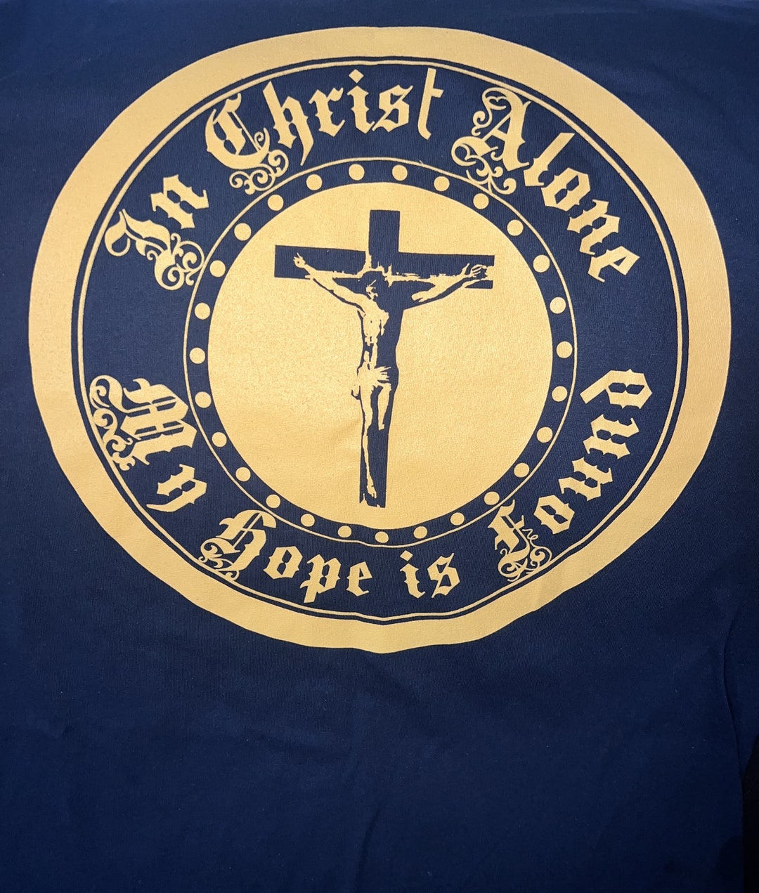 In Christ Alone My Hope is Found Inspirational Jesus Love Blessed T ...