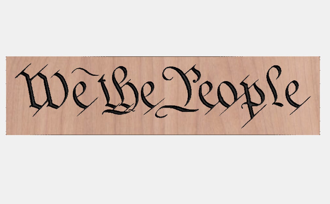 We the People Dxf/svg - Etsy