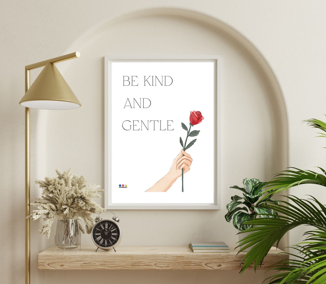 Motivational Quote Printable Poster Wall Art Decoration Be Kind and ...