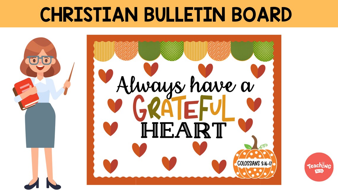 Fall Thanksgiving Christian Bulletin Board: Always Have a Grateful ...