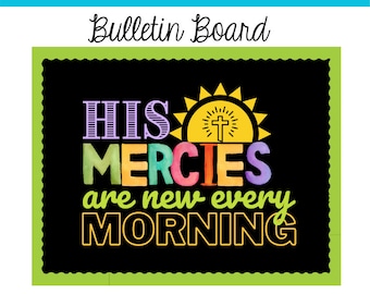 Christian Bulletin Board: His Mercies Are New Every Morning - Etsy