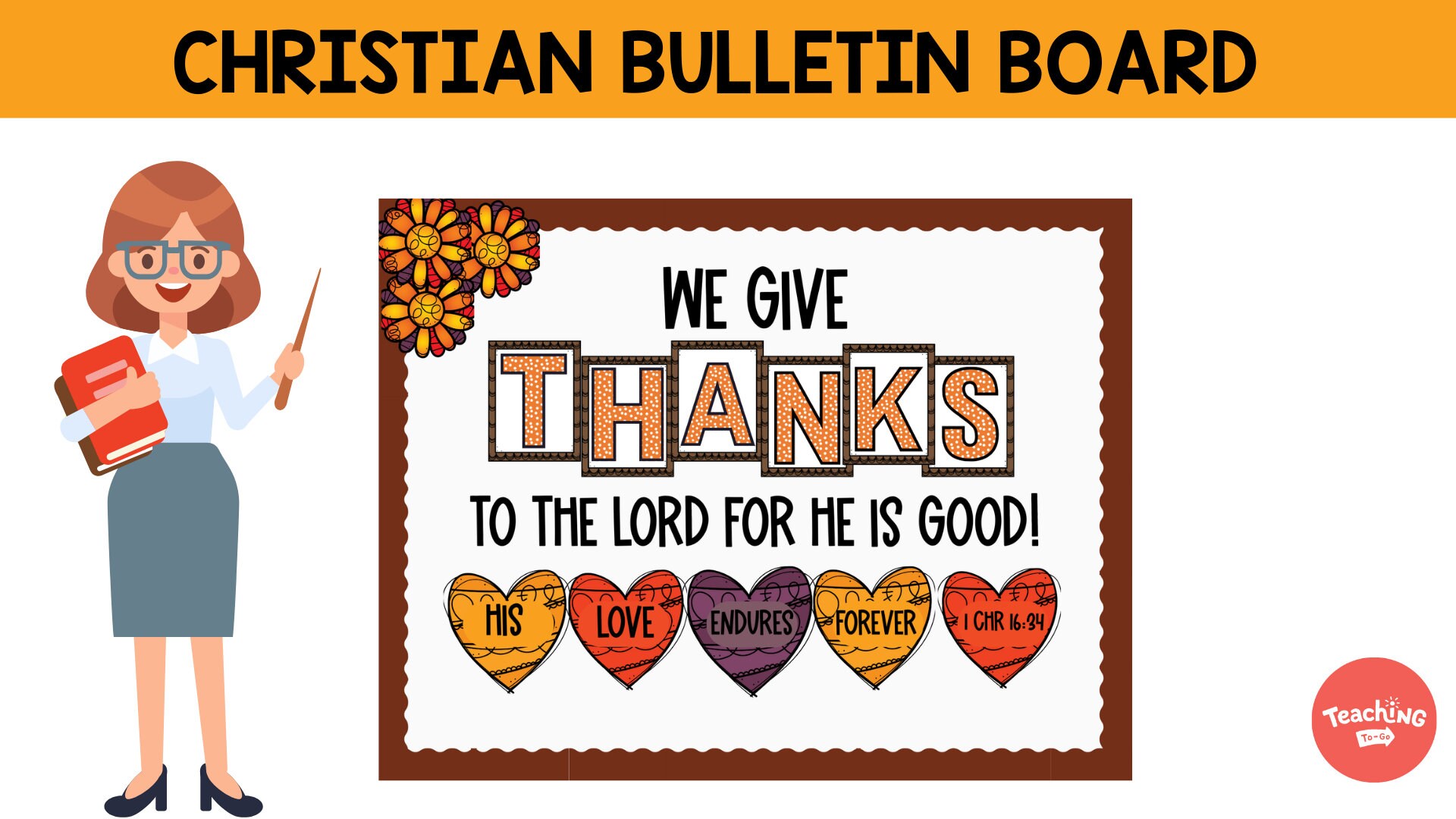 Fall Thanksgiving Bulletin Board-scripture Bulletin Board- We Give ...