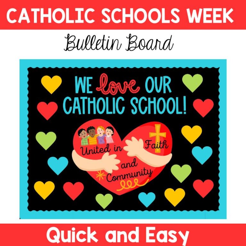 Catholic Schools Bulletin Board: We Love Our Catholic School - Etsy