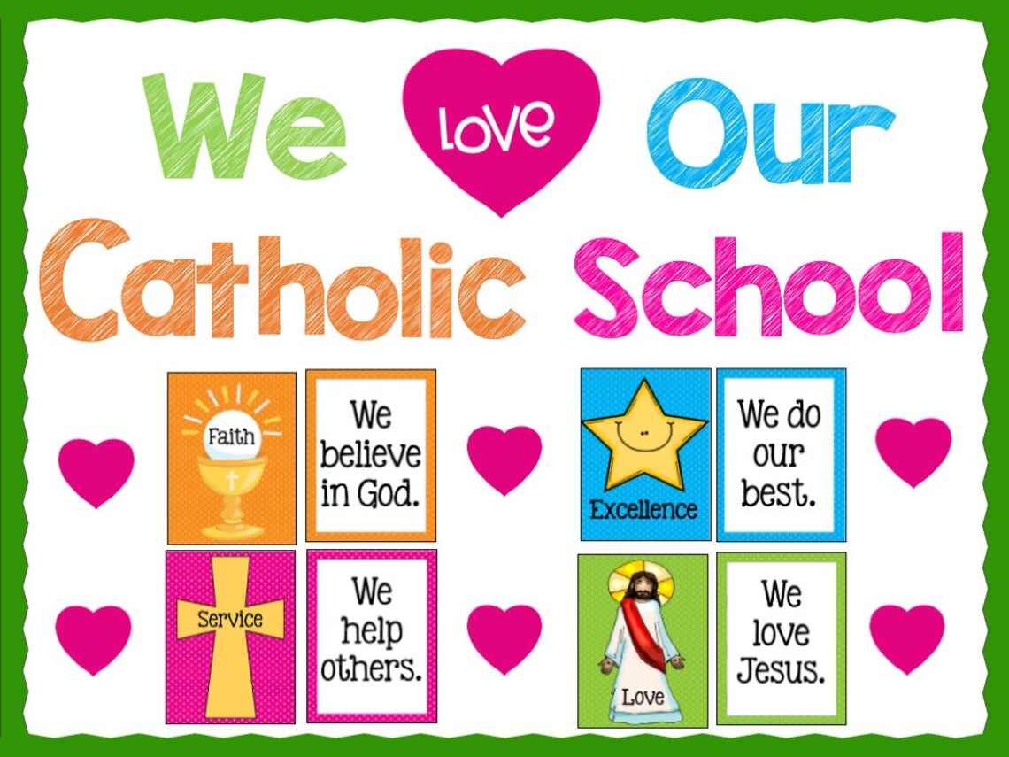 Catholic Schools Week Bulletin Board Set: We Love Our Catholic School ...
