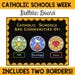 Catholic Schools Bulletin Board: Communities of Faith, Knowledge and ...