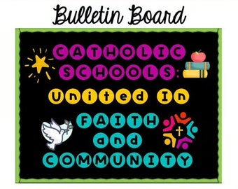 Catholic Schools Week Bulletin Board Set - Etsy