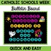 Catholic Schools Week Bulletin Board Set: United in Faith and Community ...