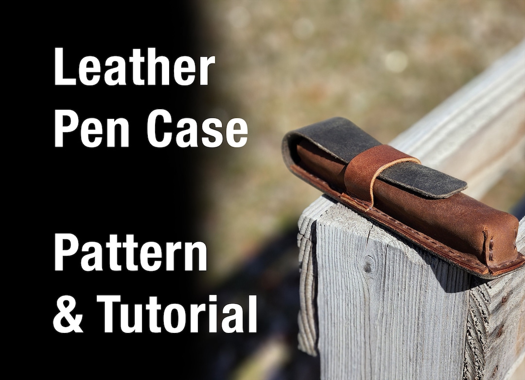 Leather Pen Case Pattern - DIY Leather Pattern - PDF Download - Leather ...
