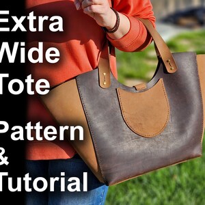 Extra Wide Tote Bag Pattern - Leather Bag DIY - PDF Download - Leather ...