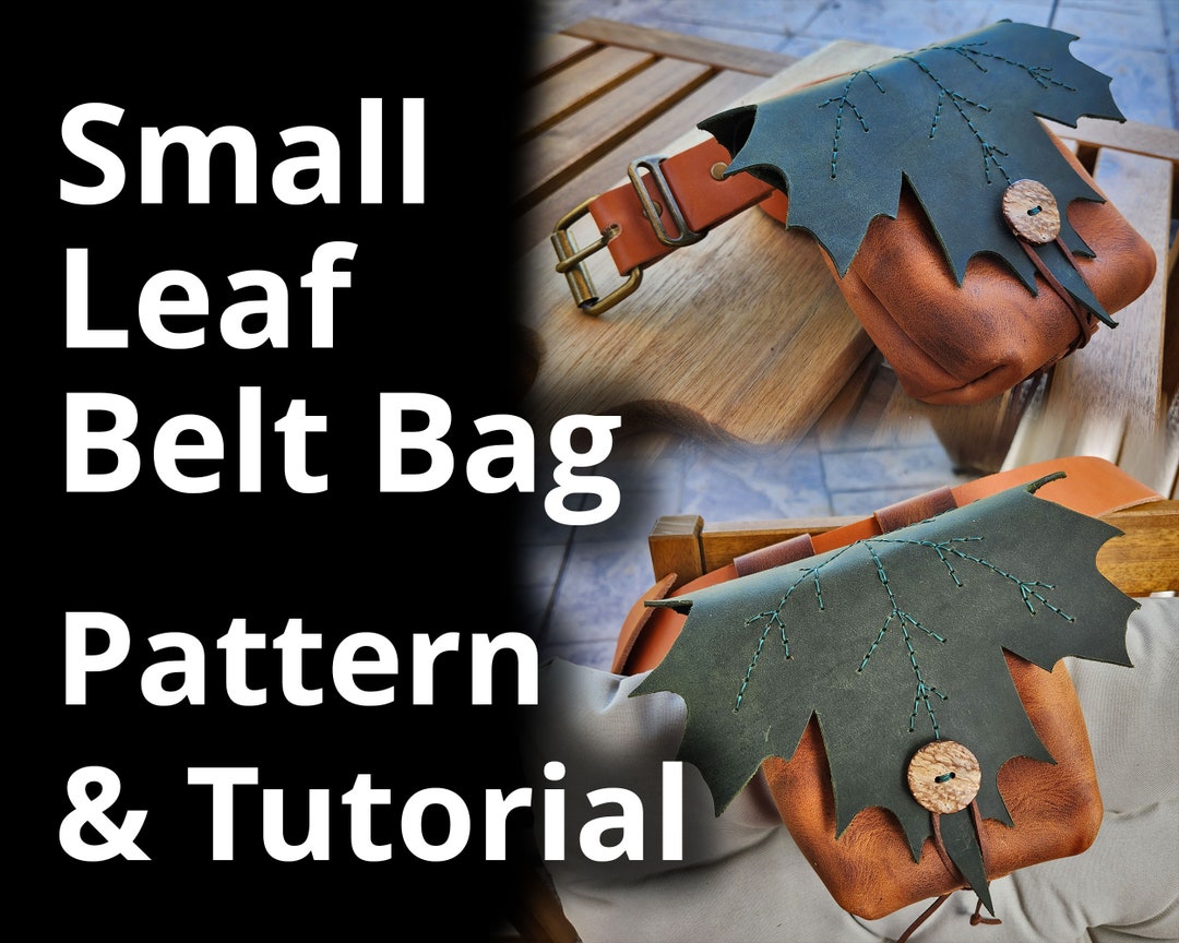 Small Maple Leaf Bag Pattern Tutorial - Hip Bag - Belt Body Purse ...