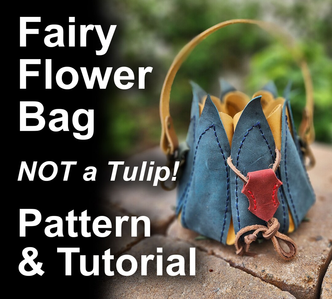 The Original Fairy Flower Handbag Leather Small Purse Pattern Tutorial ...