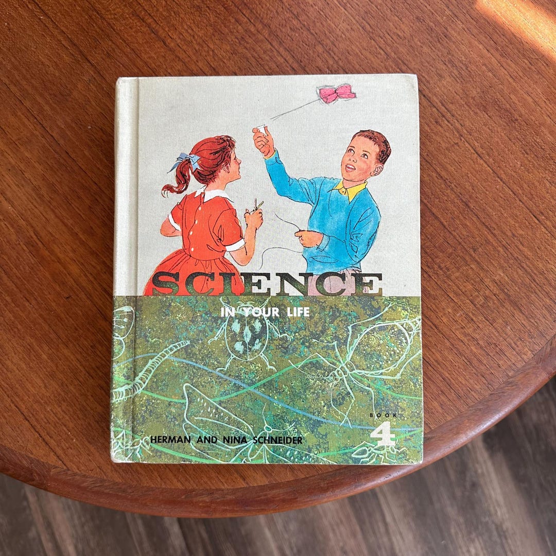 Vintage Science Textbook - 1955, Science in Your Life Children's Book ...