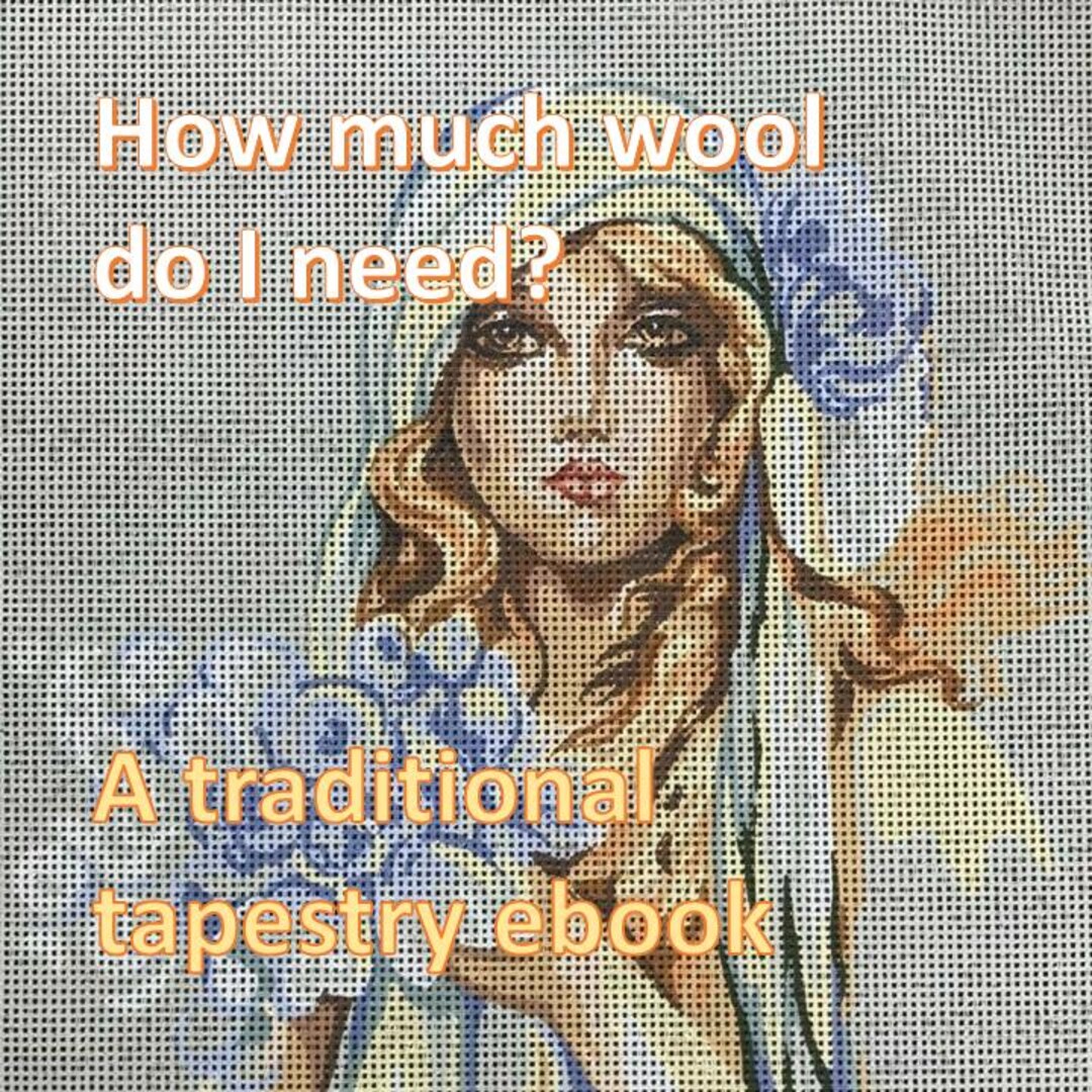 How Much Wool Do I Need, Traditional Tapestry Tutorial, PDF Digital ...