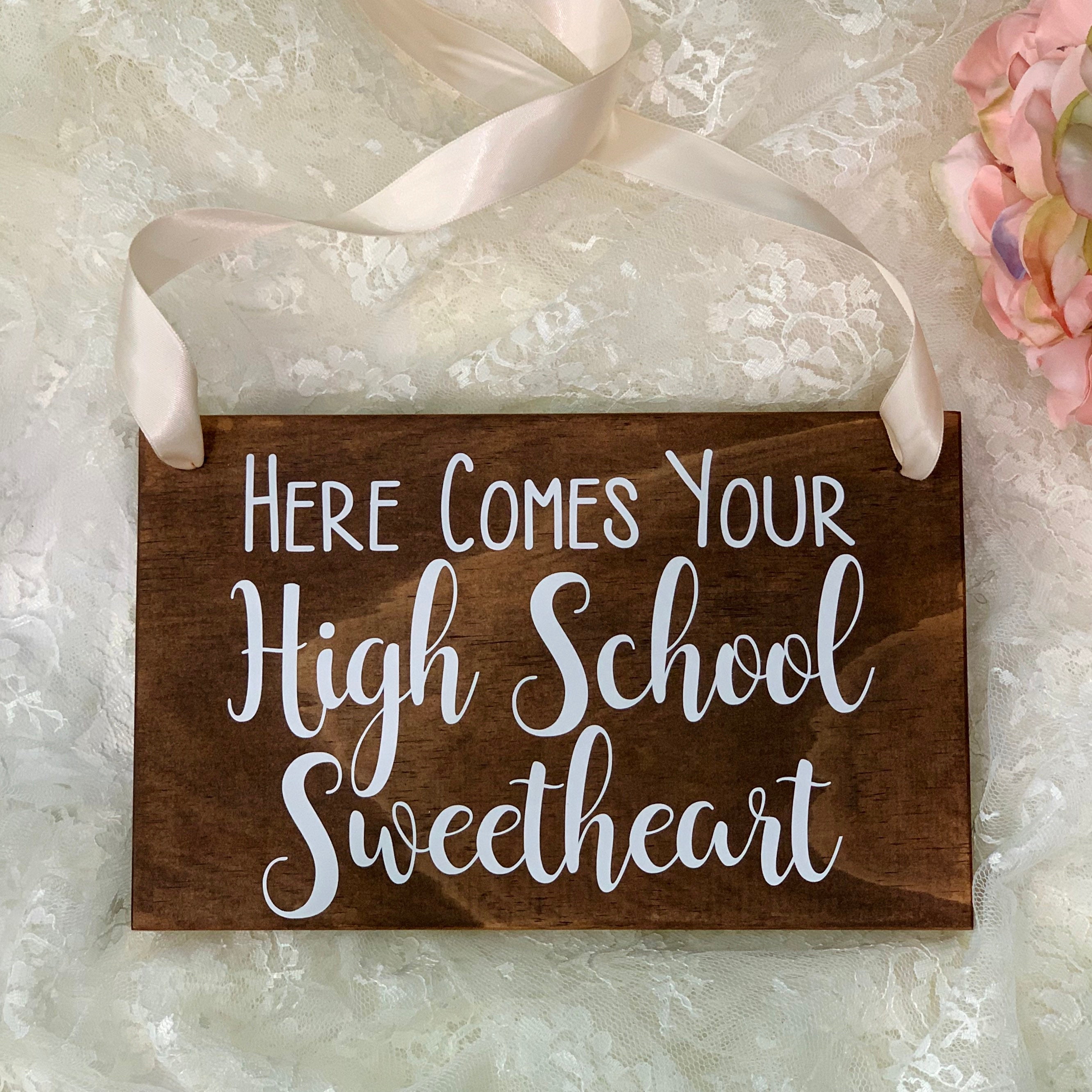 Here Comes Your High School Sweetheart Wood Ring Bearer Sign - Etsy
