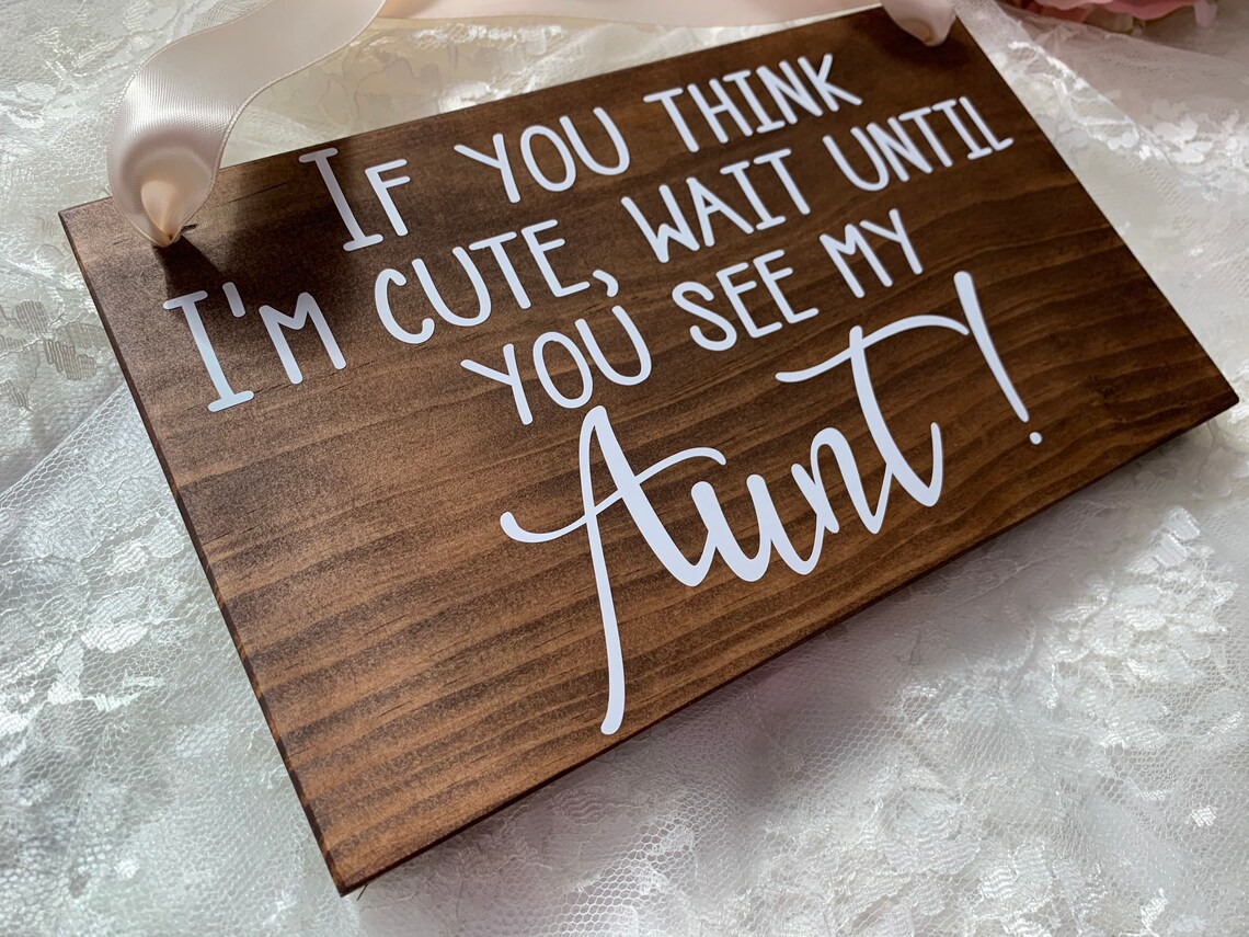If You Think Im Cute Wait Until You See My Aunt Wood Ring Etsy