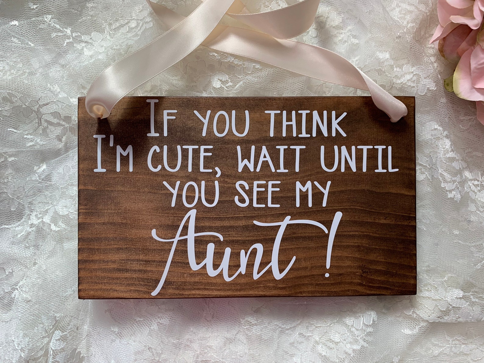 If You Think Im Cute Wait Until You See My Aunt Wood Ring Etsy
