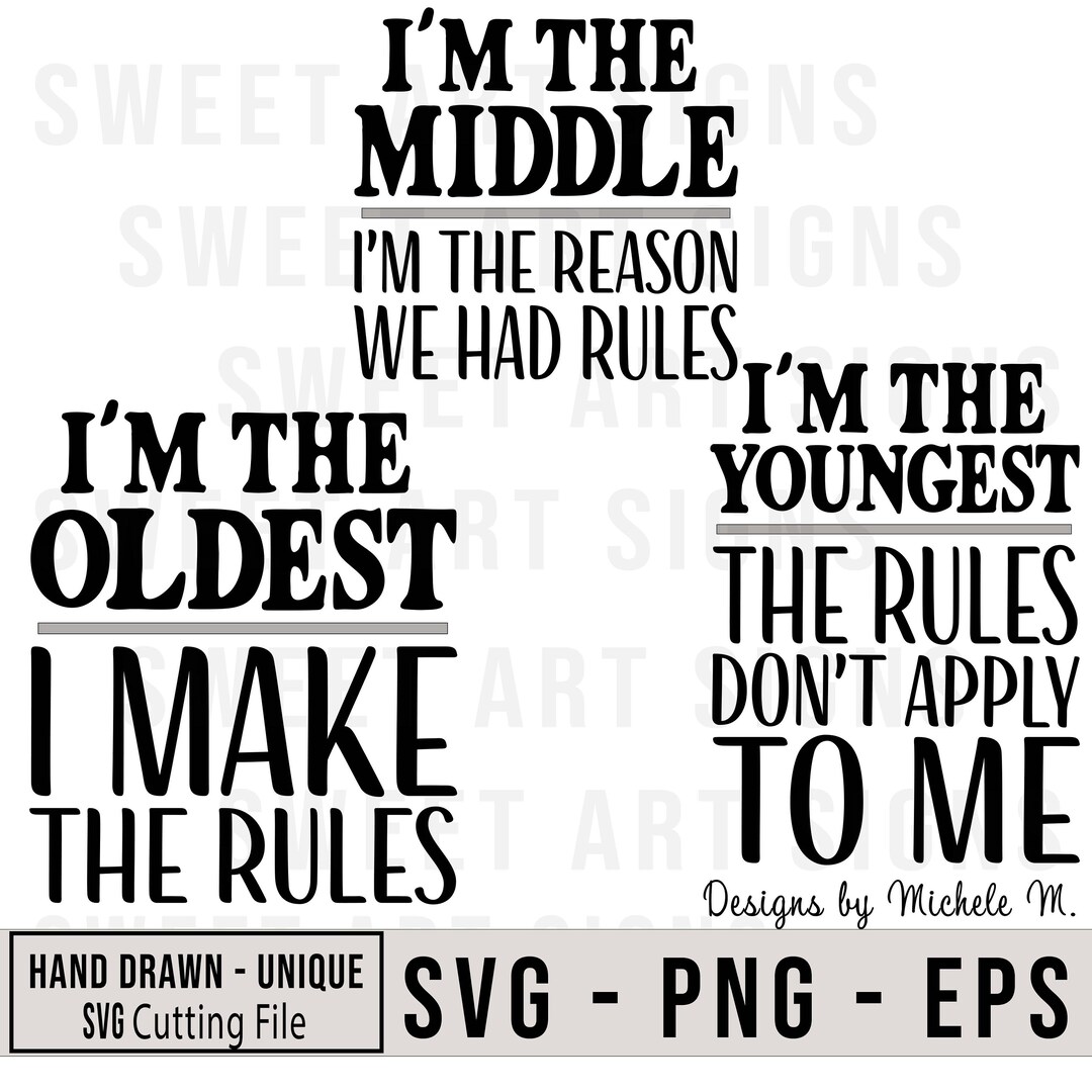 Youngest Middle Oldest Siblings SVG, Cricut Cut File, Commercial Use ...