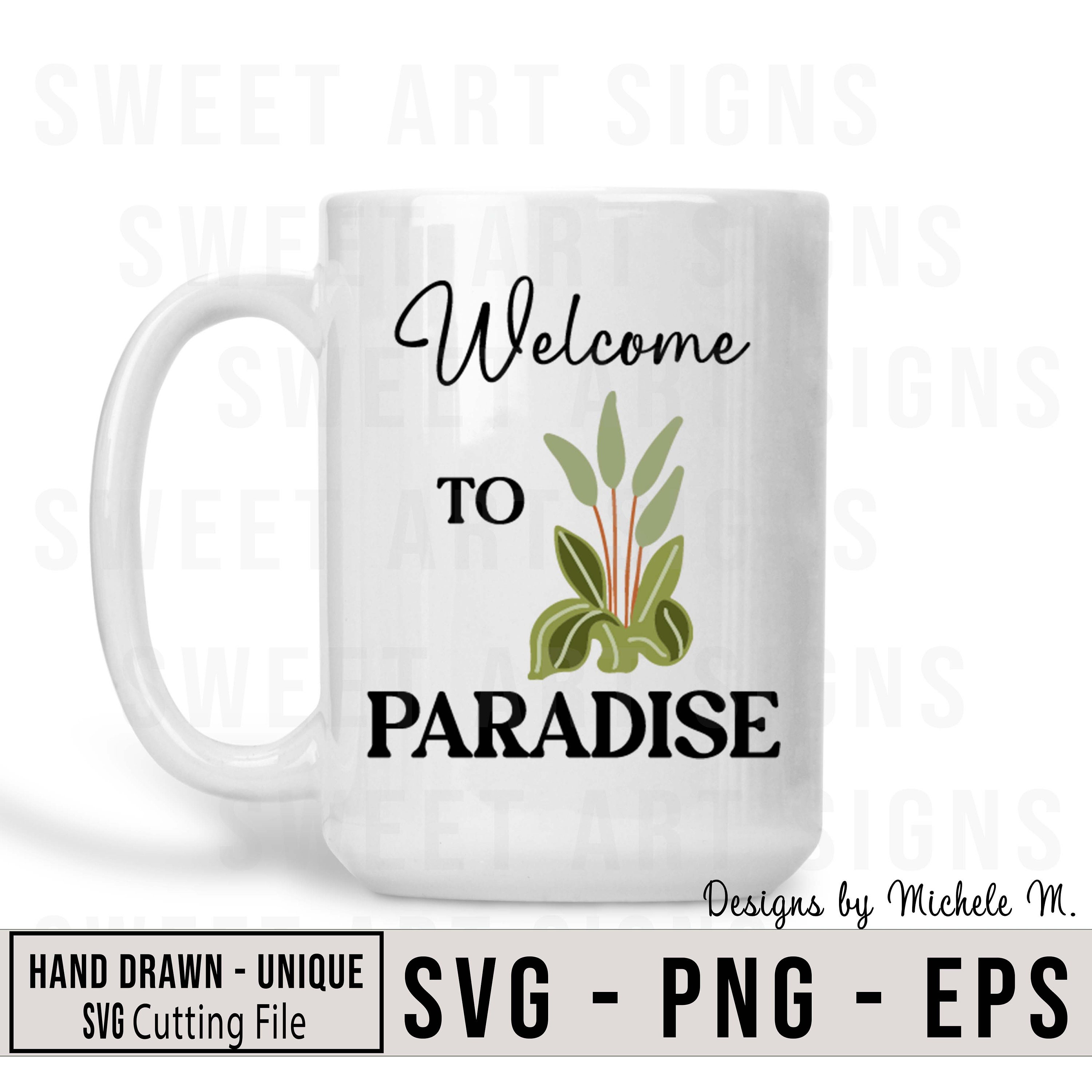 Paradise SVG, Cricut Cut File, Paradise PNG, Commercial Use, Tropical ...