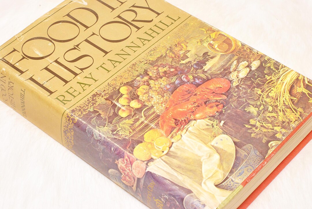 Vintage Collectible Food in History by Reay Tannahill Stein and Day ...