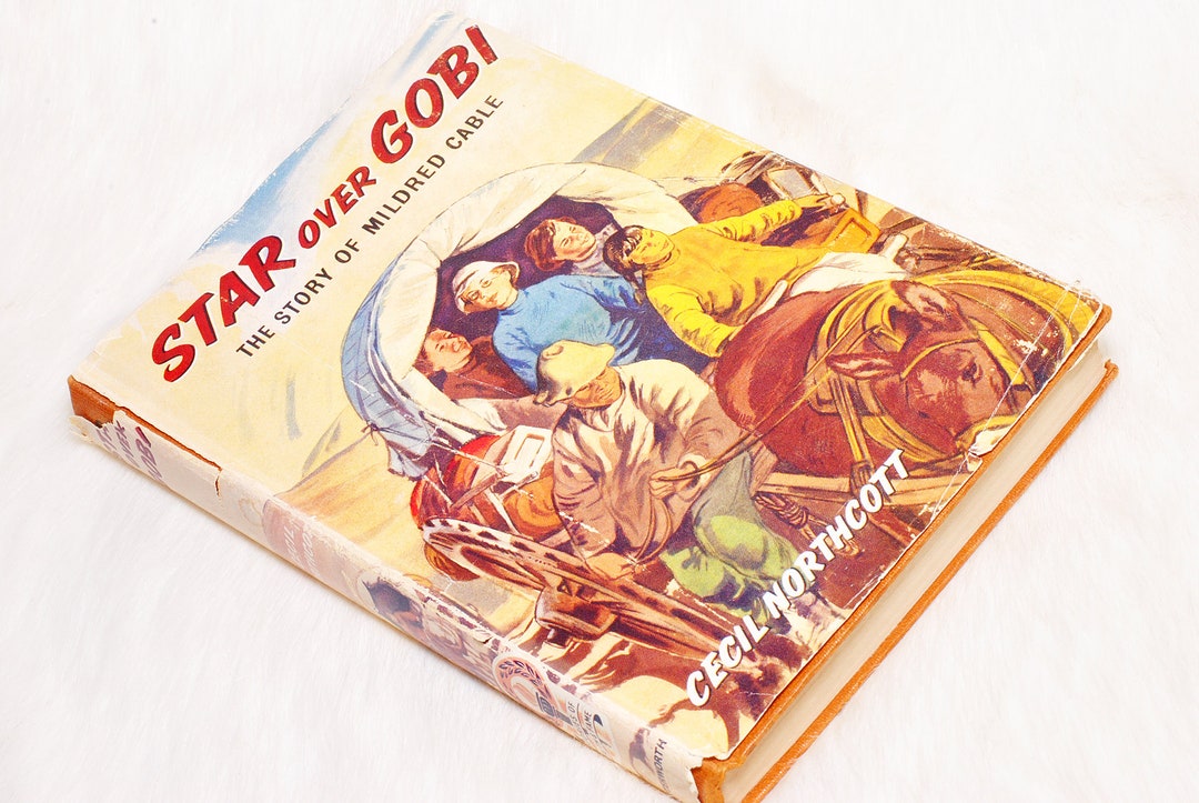 Vintage Collectible Star Over Gobi Story of Mildred Cable by Northcott ...