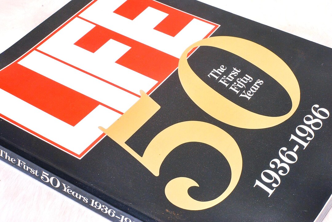 Vintage Collectible Life the First 50 Years 1936 to 1986 Little Brown ...