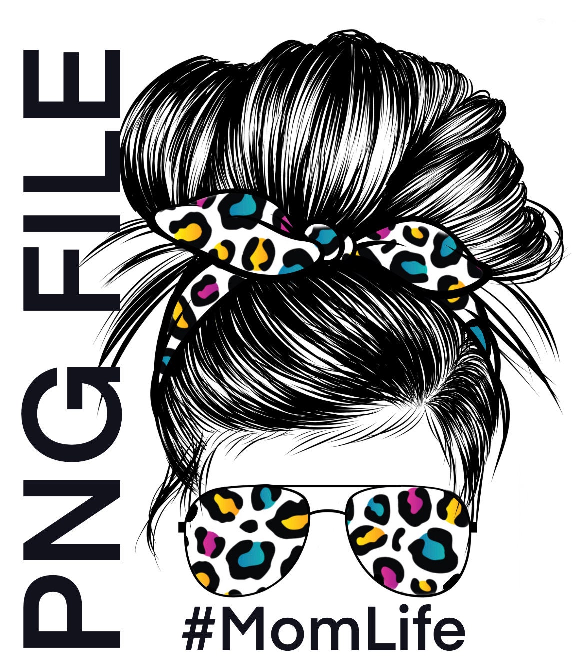 Mom Life Messy Bun Png File - Etsy