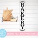 Vertical Bakery Sign SVG Tall Rustic Cut File Farmhouse - Etsy